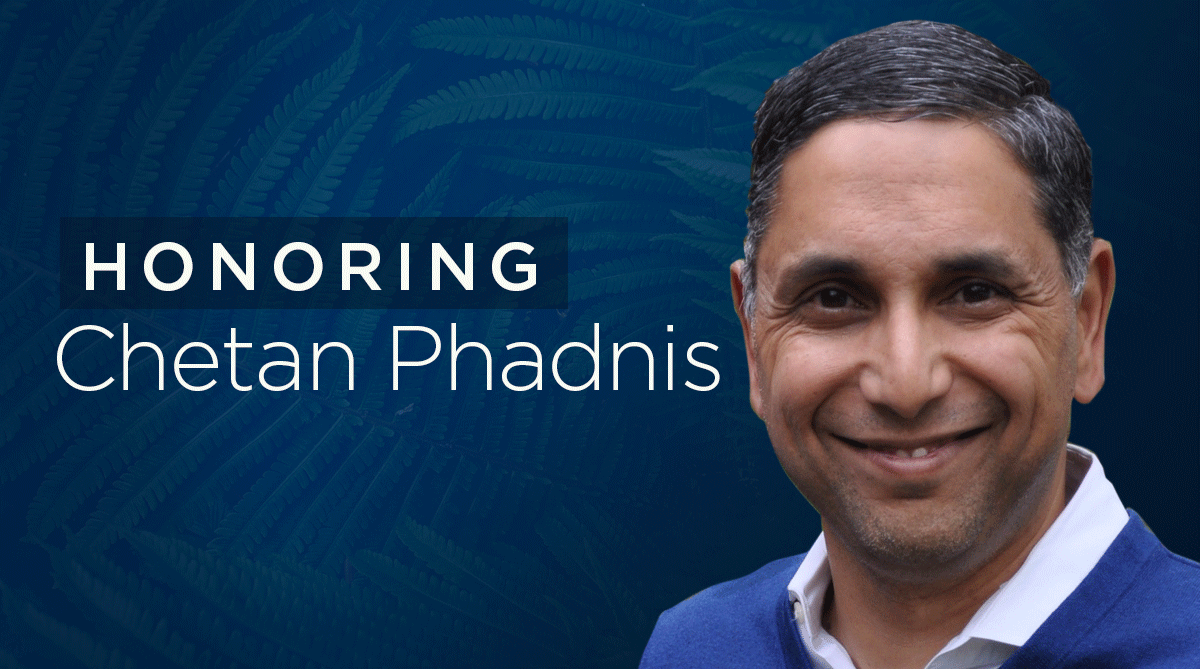 Honoring Chetan Phadnis